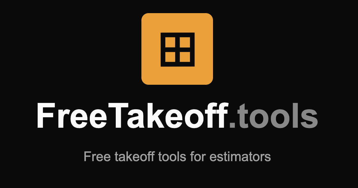 FreeTakeoff.tools | Free Construction Estimating Calculators